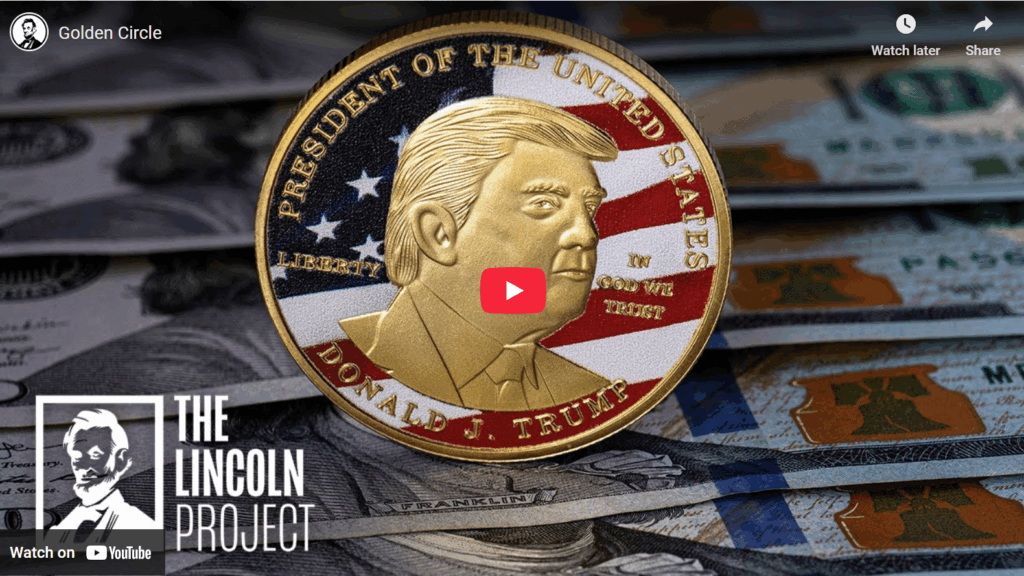The Lincoln Project: Golden Circle