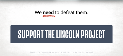 The Lincoln Project: Should Either Run for President?